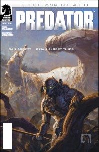 Predator: Life and Death #1 – Comic Book Review