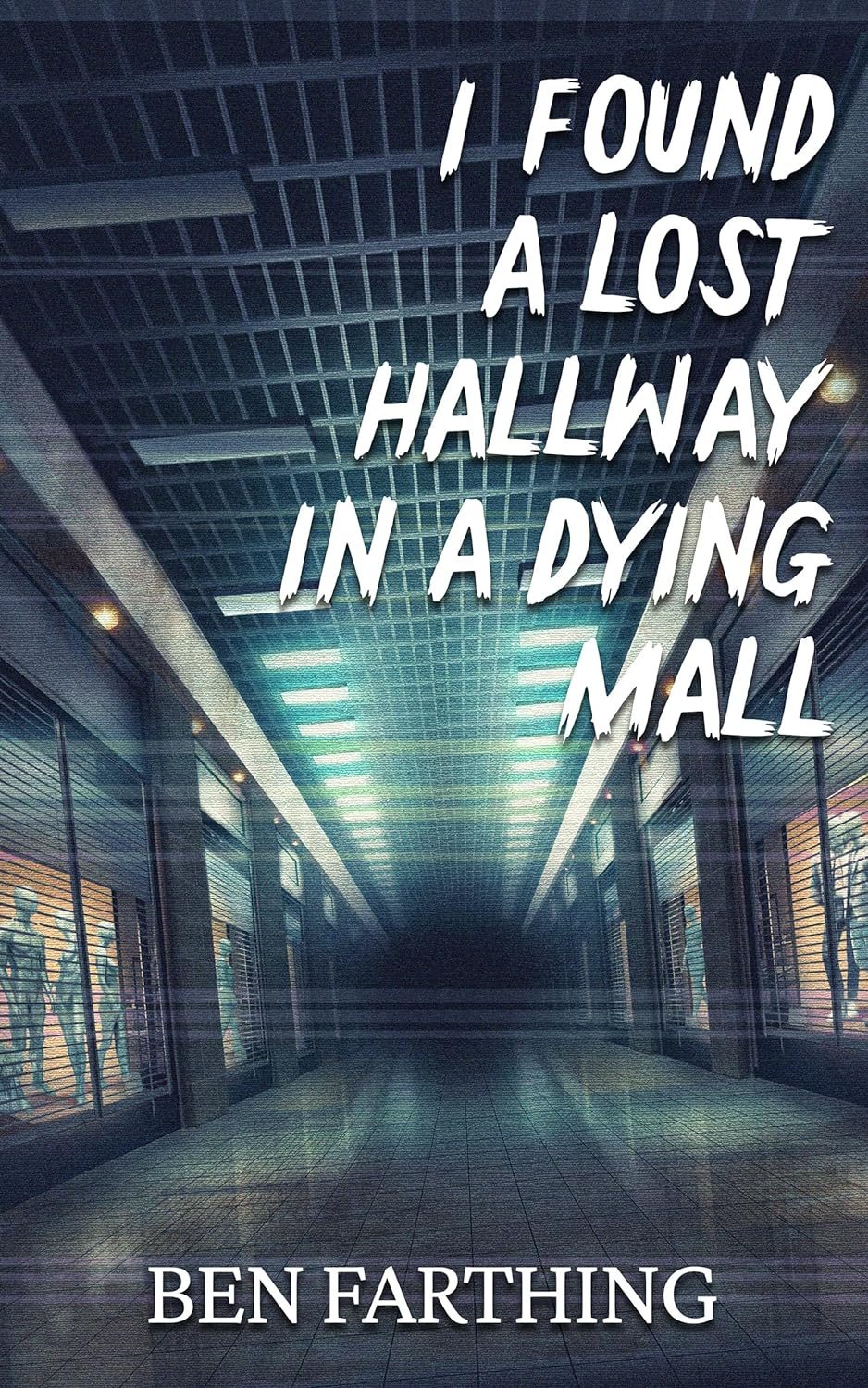 Book Review: I FOUND A LOST HIGHWAY IN A DYING MALL